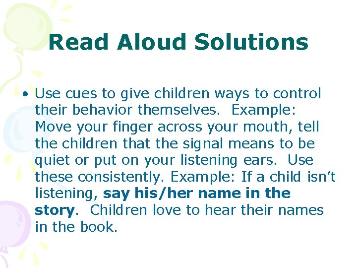 READ ALOUDS AND BOOK TALKS What Where When