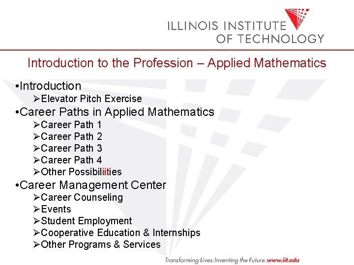 Introduction to the Profession Applied Mathematics Introduction Elevator