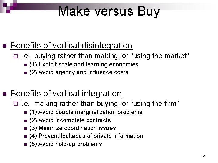 Lecture 4 The Vertical Boundaries of the Firm