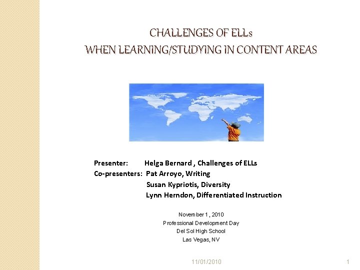 CHALLENGES OF ELLs WHEN LEARNINGSTUDYING IN CONTENT AREAS