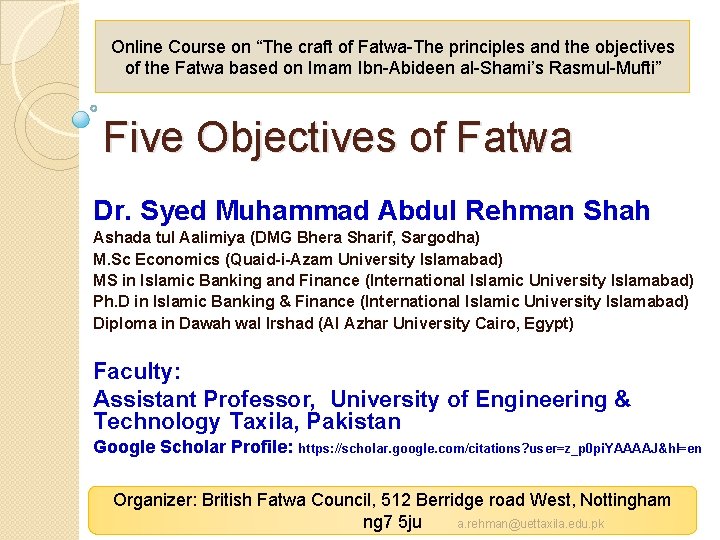 Online Course on The craft of FatwaThe principles