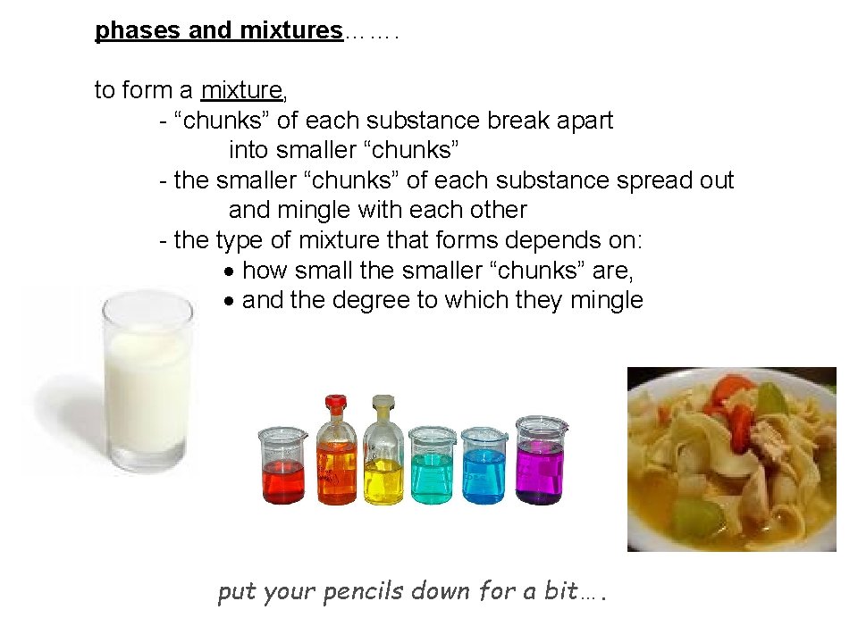 Pure substances and mixtures key term phase a