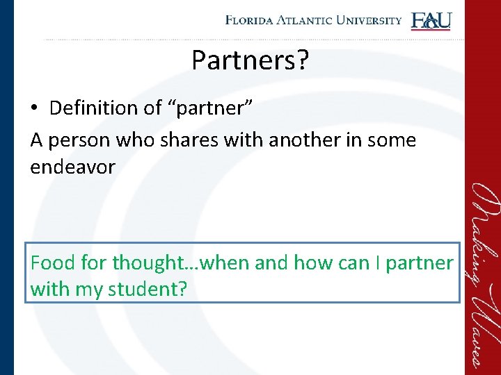 Partners in Student Success Some Basic Things to