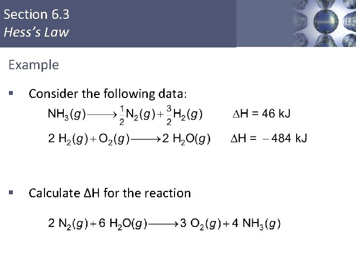 Chapter 6 Thermochemistry Section 6 3 Hesss Law
