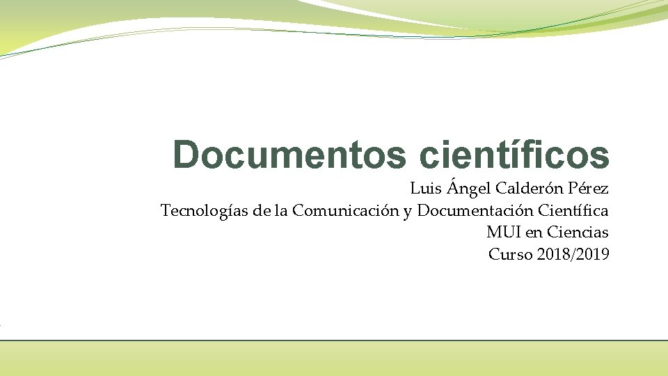 Documentos cientficos Luis ngel Caldern Prez Tecnologas de