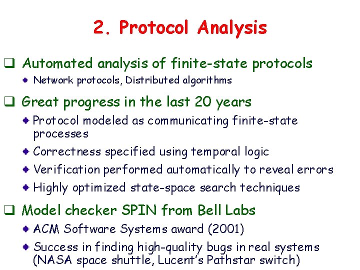 Catching Bugs in Software Rajeev Alur Systems Design