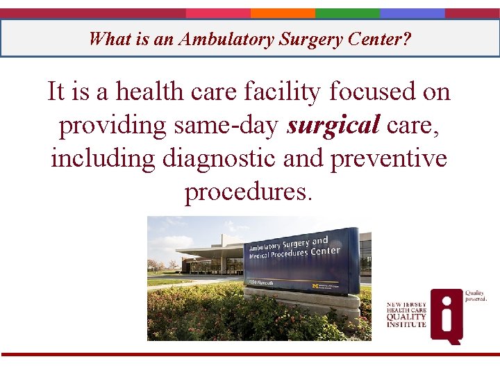 Ambulatory Surgery Centers Growing Trend Patients at Risk