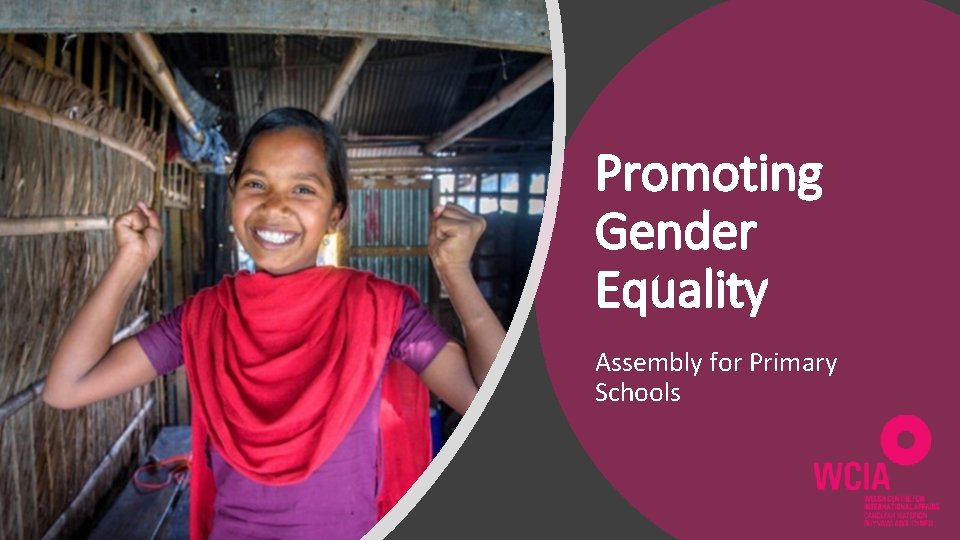 Promoting Gender Equality Assembly for Primary Schools Gender