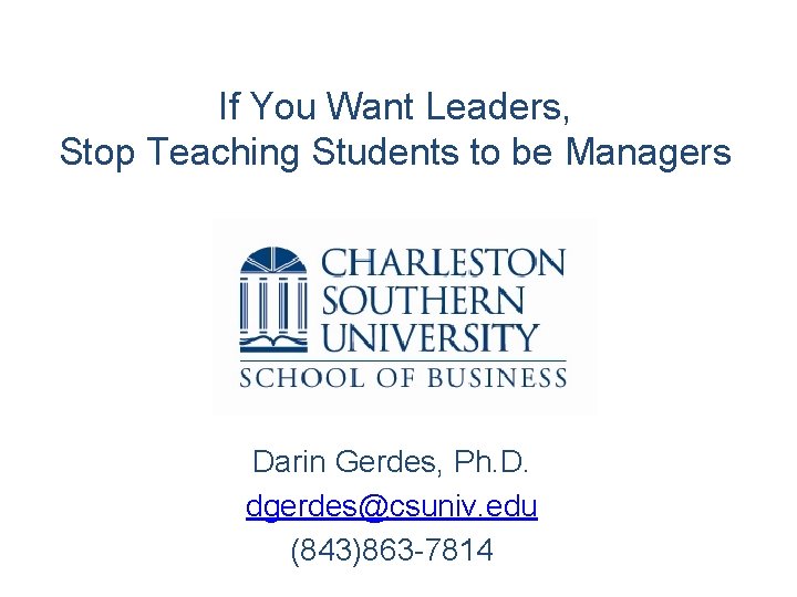 If You Want Leaders Stop Teaching Students to