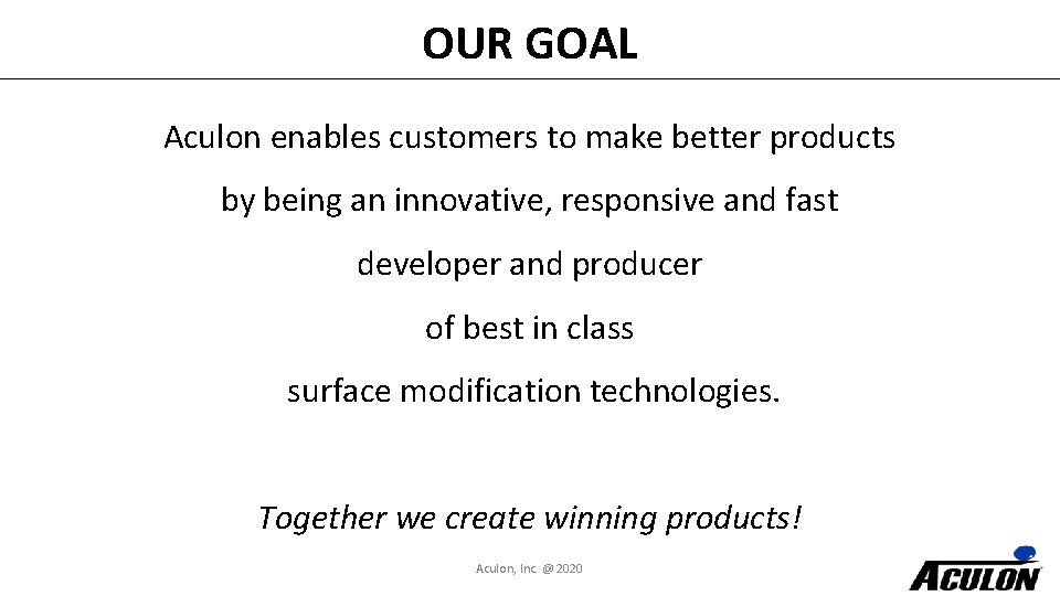 2020 Webinar Series ASK THE EXPERTS Aculon Inc