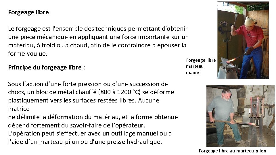 OBTENTION PAR DFORMATION Extrusion de formes creuses par