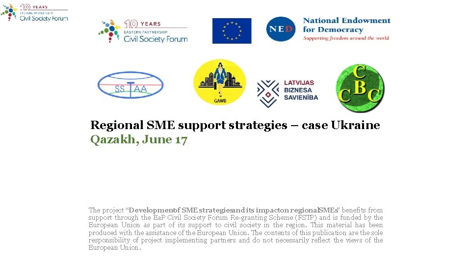Regional SME support strategies case Ukraine Qazakh June