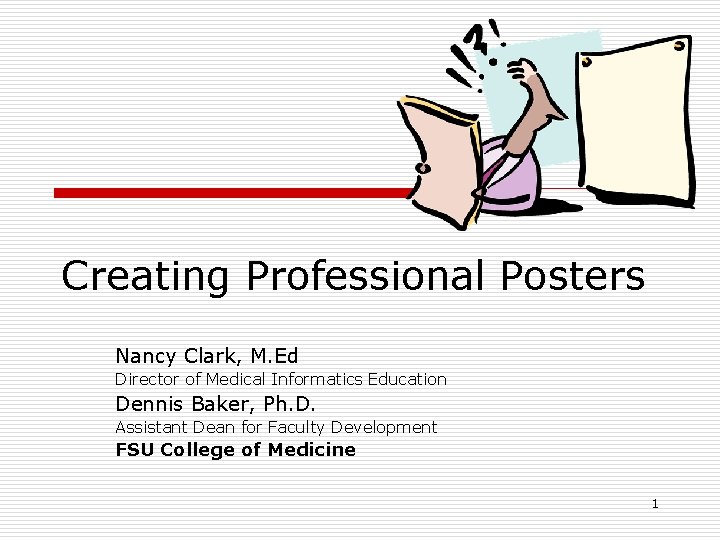 Creating Professional Posters Nancy Clark M Ed Director