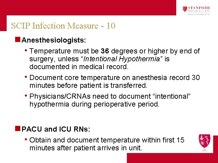 Beyond SCIP Stanford Hospital and Clinics John Morton