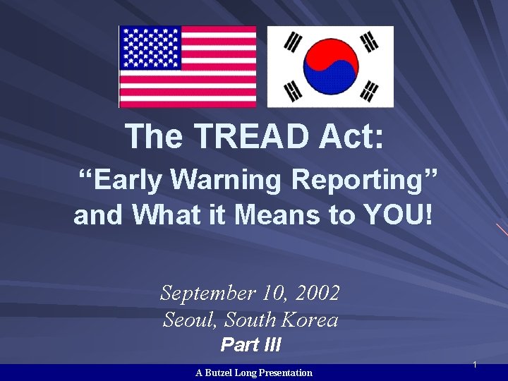 The TREAD Act Early Warning Reporting and What