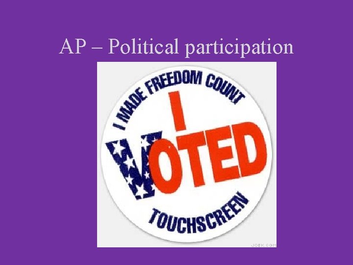 AP Political participation Enduring questions 1 What role