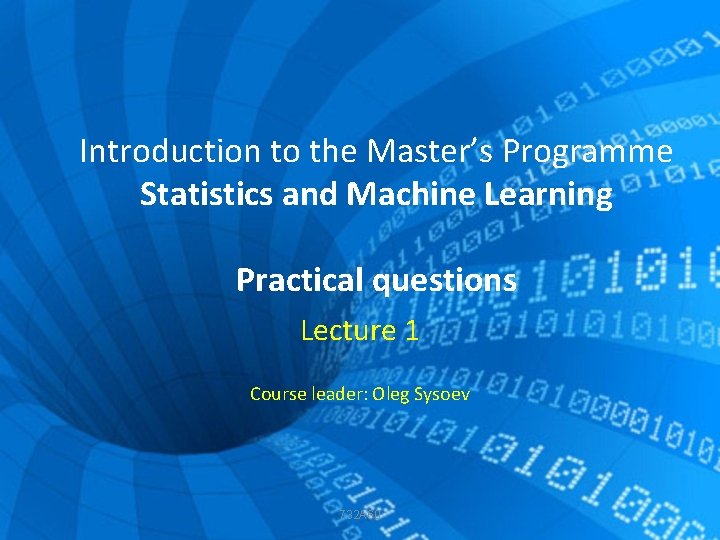 Introduction to the Masters Programme Statistics and Machine
