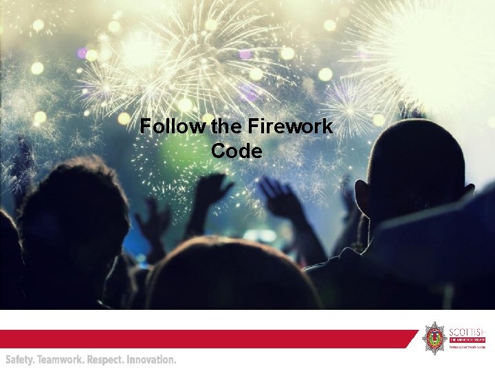 Firework and Bonfire Safety Presentation Firework Primary School