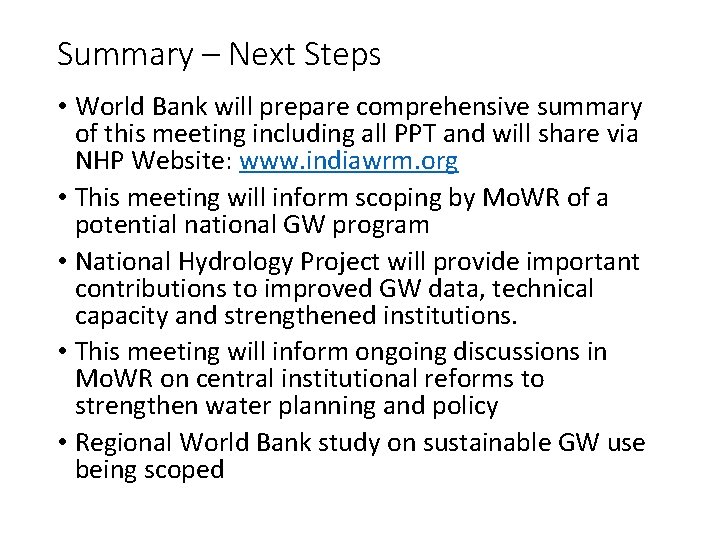 Summary Key messages Groundwater cannot be well developedmanaged