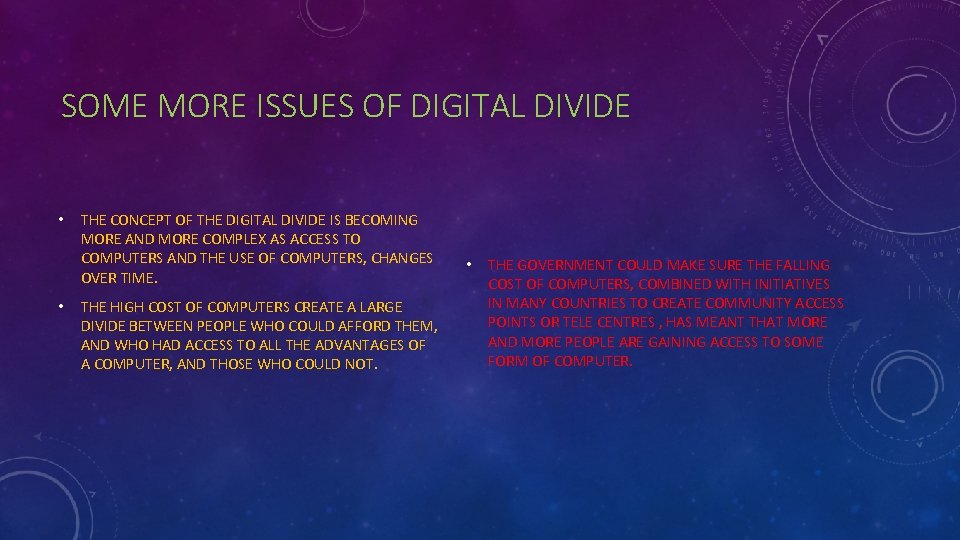 RAMIFICATION OF DIGITAL DIVIDE AWARENESS WHAT DIGITAL DIVIDE
