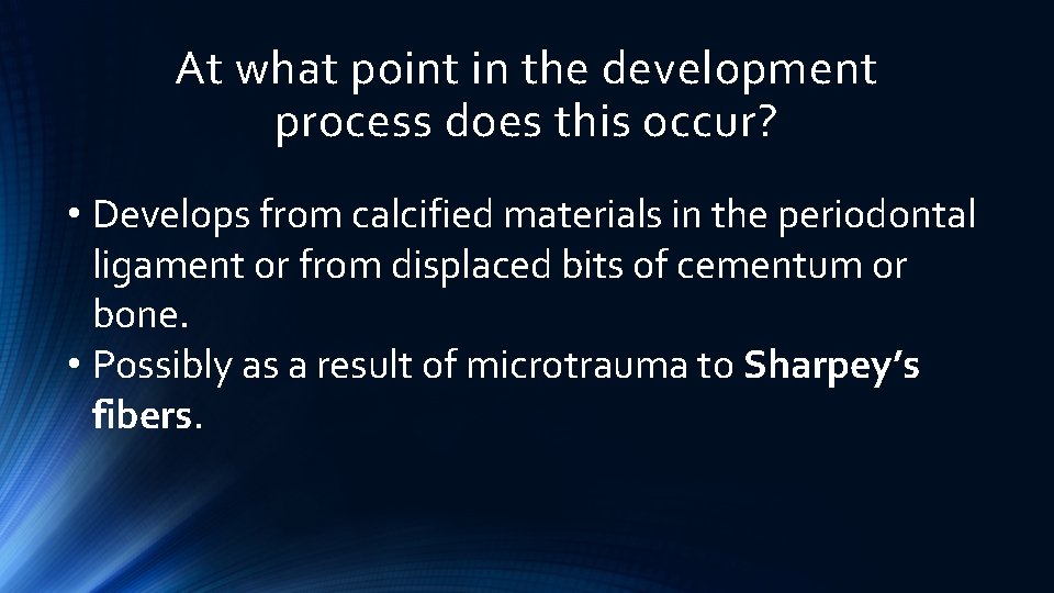Cementicles Cemental Spurs Concrescence BY IRYNA YAKYMENKO DEN