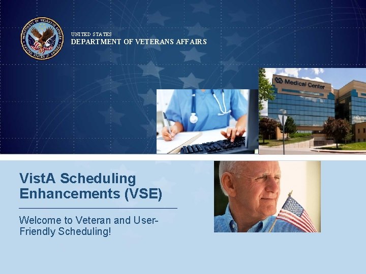 UNITED STATES DEPARTMENT OF VETERANS AFFAIRS Vist A