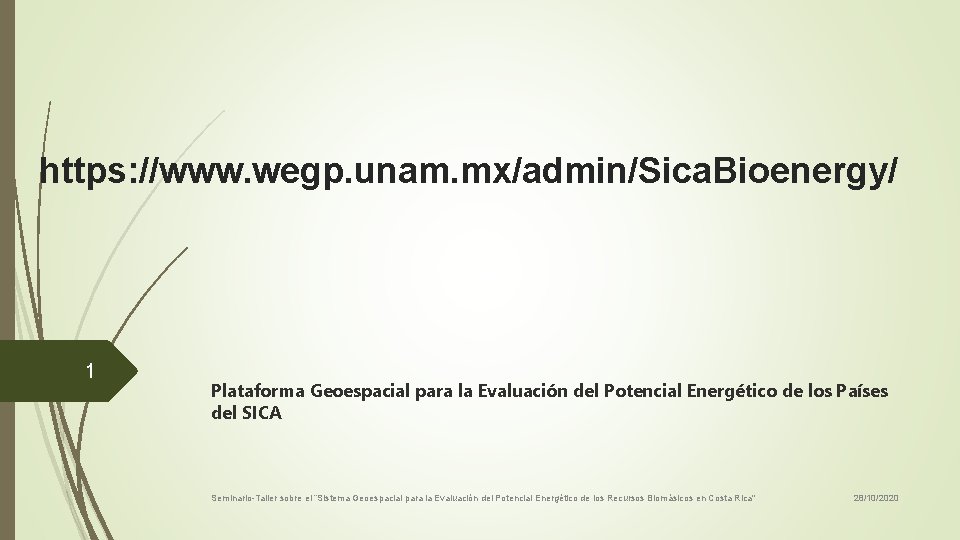 https www wegp unam mxadminSica Bioenergy 1 Plataforma