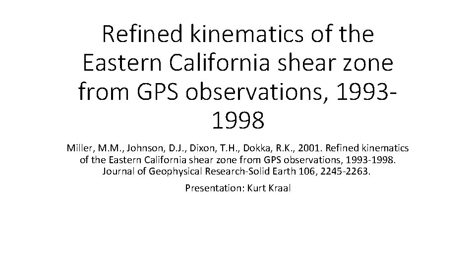 Refined kinematics of the Eastern California shear zone
