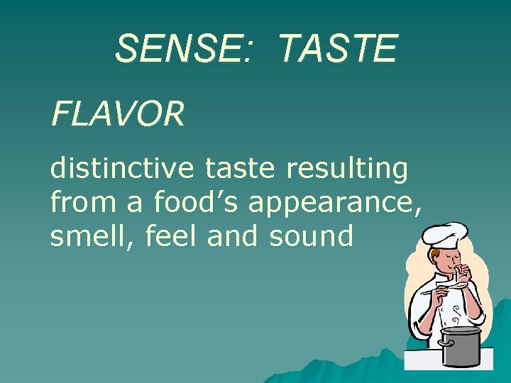 FOOD SCIENCE SENSORY EVALUATION OF FOOD Prepared by