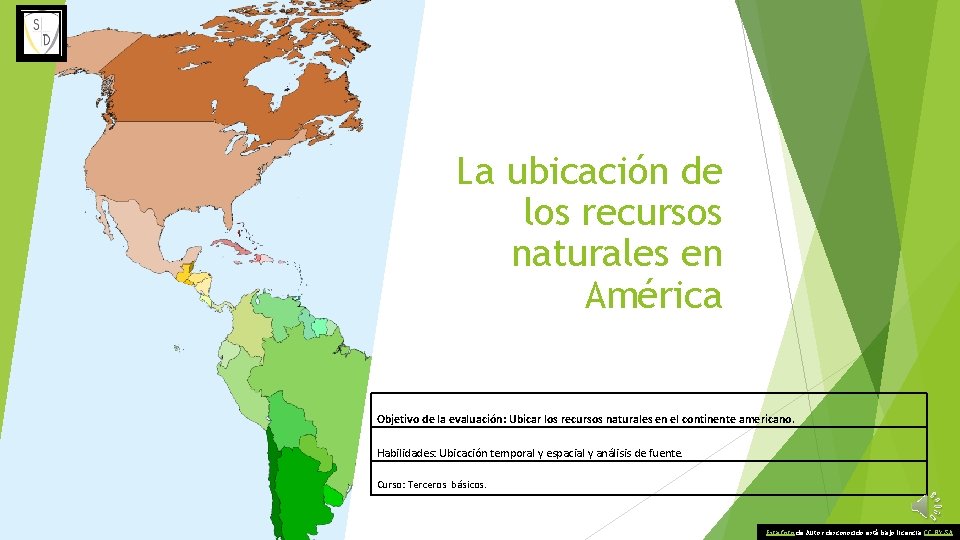 La ubicacin de los recursos naturales en Amrica