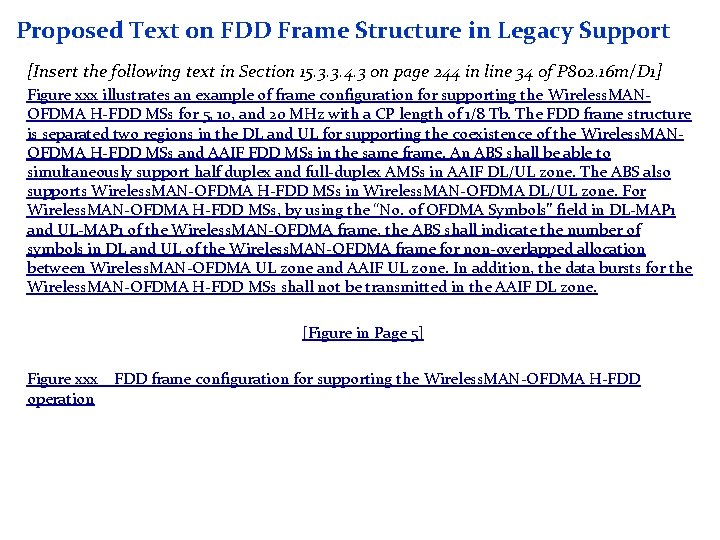FDD Frame Structure for Legacy Support 15 3