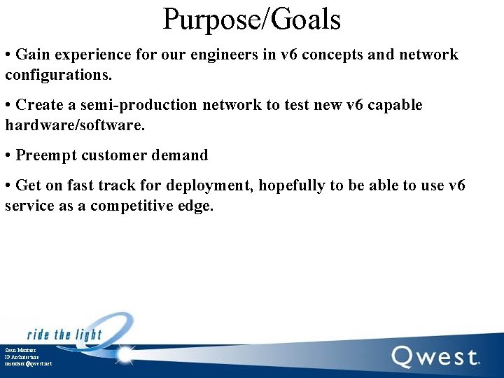 Building an IPv 6 Test Network Sean Mentzer