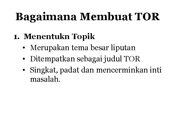 PENGUMPULAN BAHAN BERITA TOR Term of Reference TOR