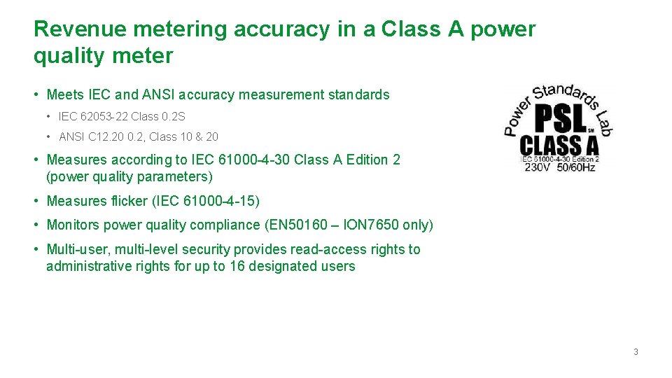 Revenue accuracy in a power quality meter Power