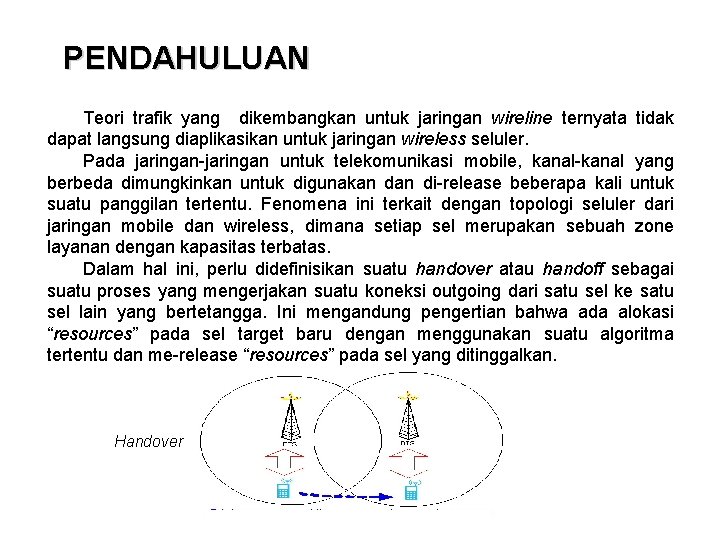 Mata Kuliah REKAYASA TRAFIK TELEKOMUNIKASI Bab 6 Dosen