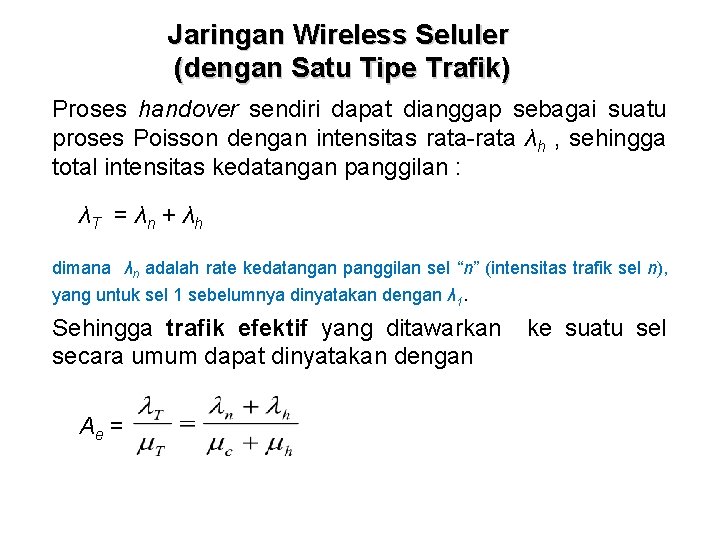 Mata Kuliah REKAYASA TRAFIK TELEKOMUNIKASI Bab 6 Dosen