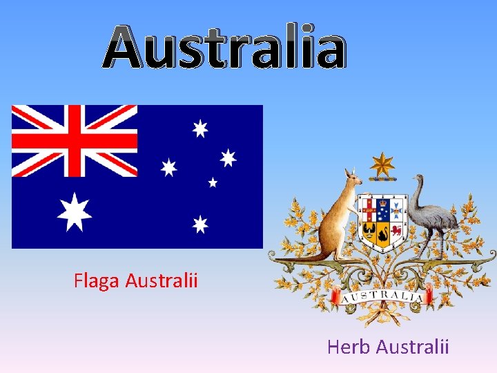 Australia Flaga Australii Herb Australii Australia pastwo pooone