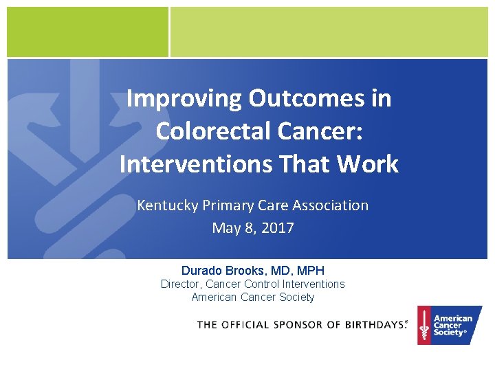 Improving Outcomes in Colorectal Cancer Interventions That Work