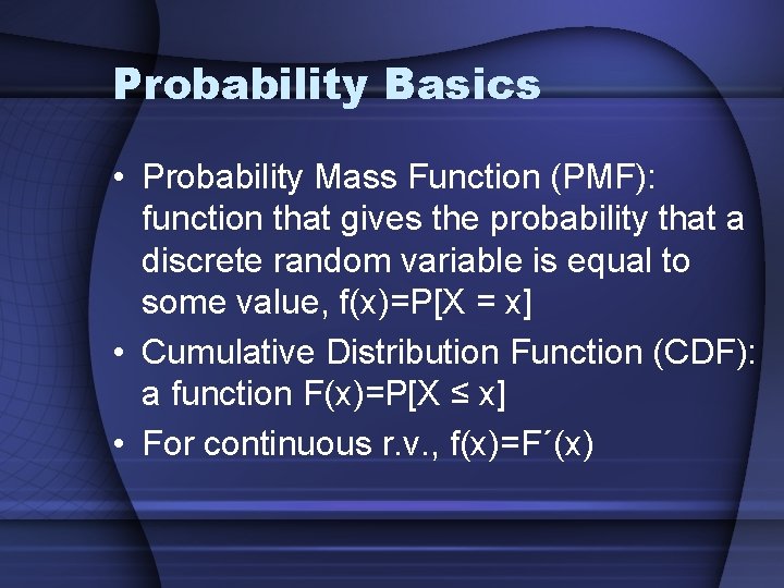 Probability Revisited Austin Cole Outline Expectation Variance ...