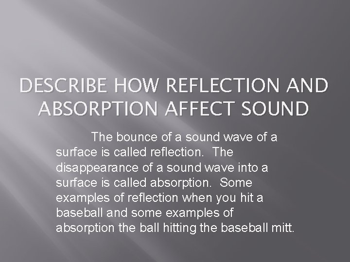 SOUND ENERGY By Jack Ms Mann WHAT MAKES