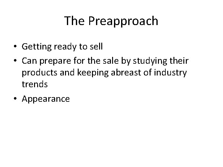 Marketing Ch 14 The Sales Process The Steps