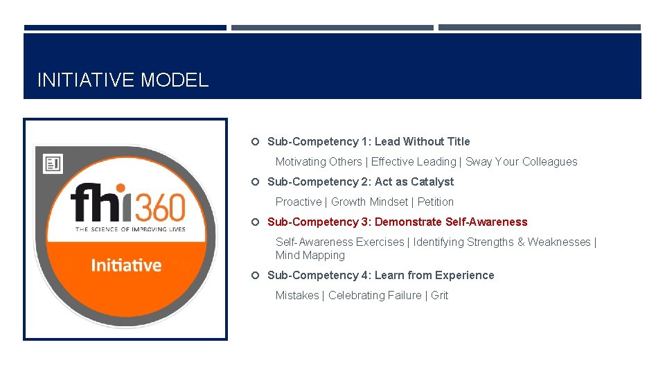 21 ST CENTURY SKILLS 2020 INITIATIVE MODEL SubCompetency