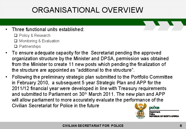 Civilian Secretariat for Police ANNUAL REPORT 201011 Presentation