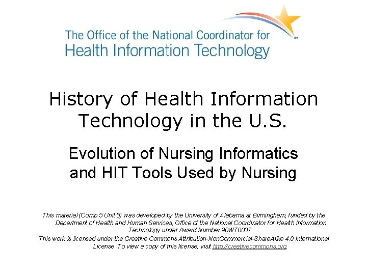 History of Health Information Technology in the U