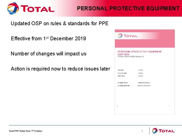 PERSONAL PROTECTIVE EQUIPMENT Updated OSP on rules standards