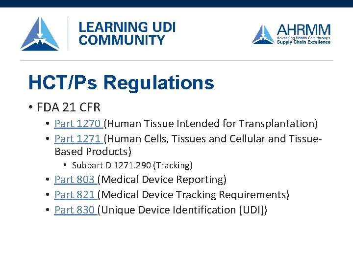 Human Cells Tissues and Cellular and TissueBased Products
