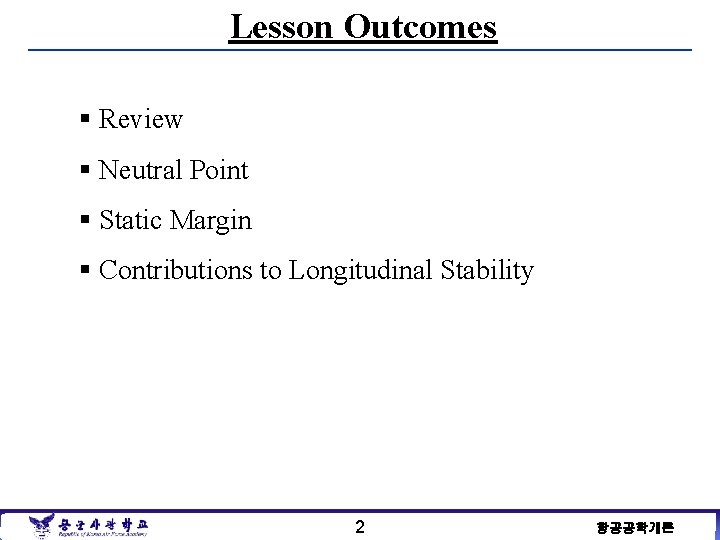LESSON 30 Longitudinal Stability 1 Aerospace Engineering Lesson