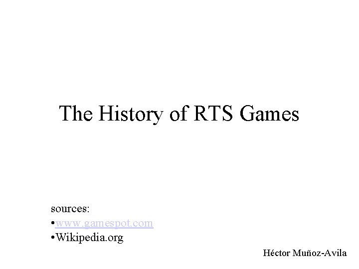The History of RTS Games sources www gamespot