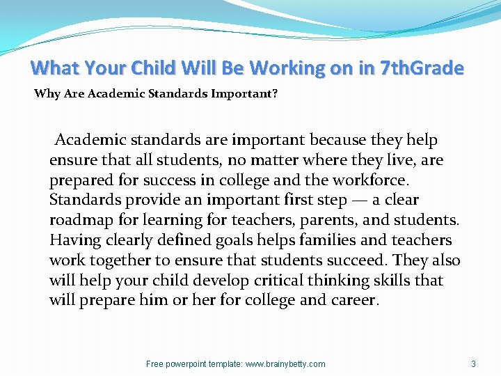 7 th Grade What Your Child Will Be