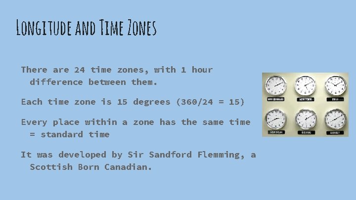 International Time Zones Longitude and Time Zones There